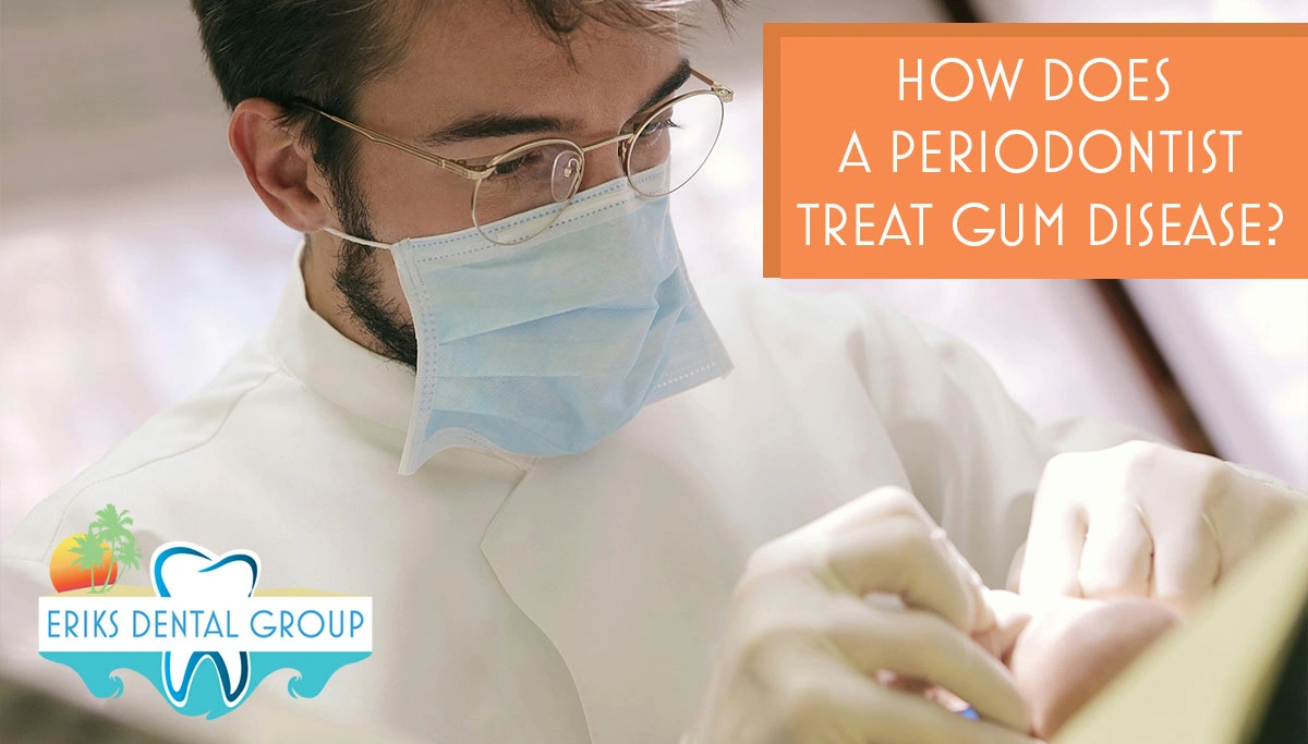 Discover How Your Periodontist Treats Gum Disease
